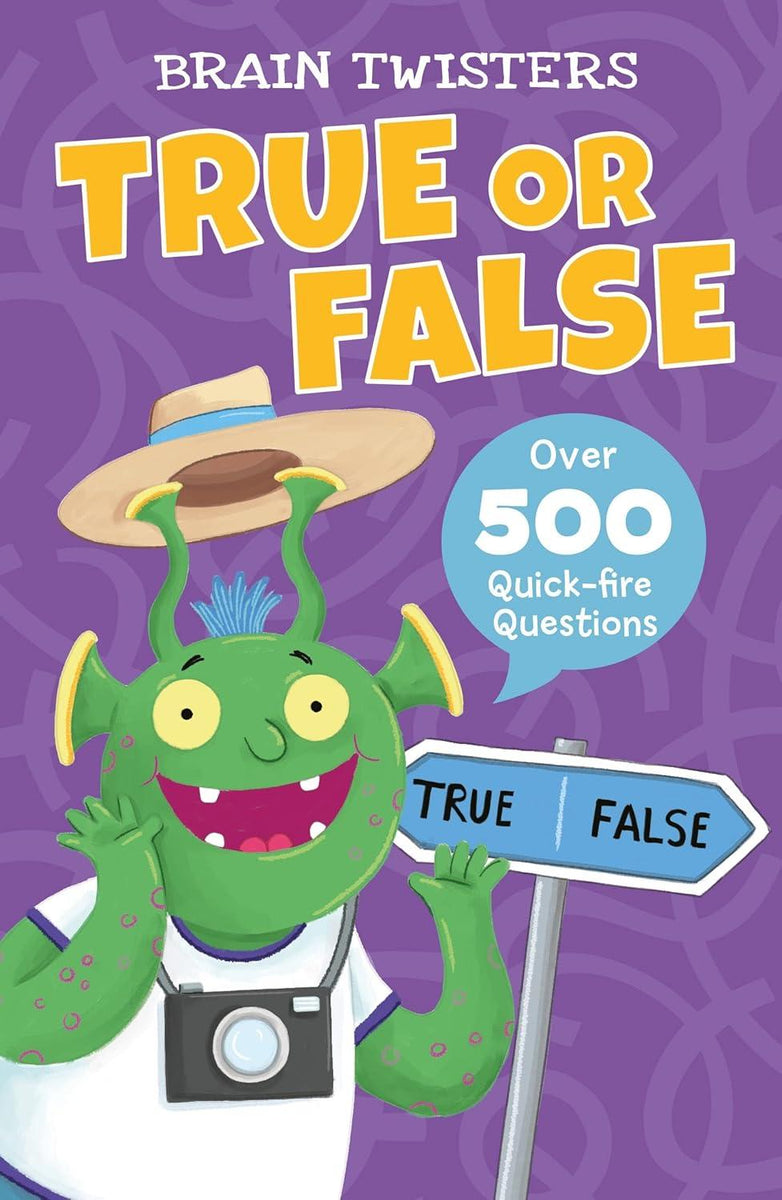 Brain Twisters: True or False (ages 5-8) – Puzzle Me This